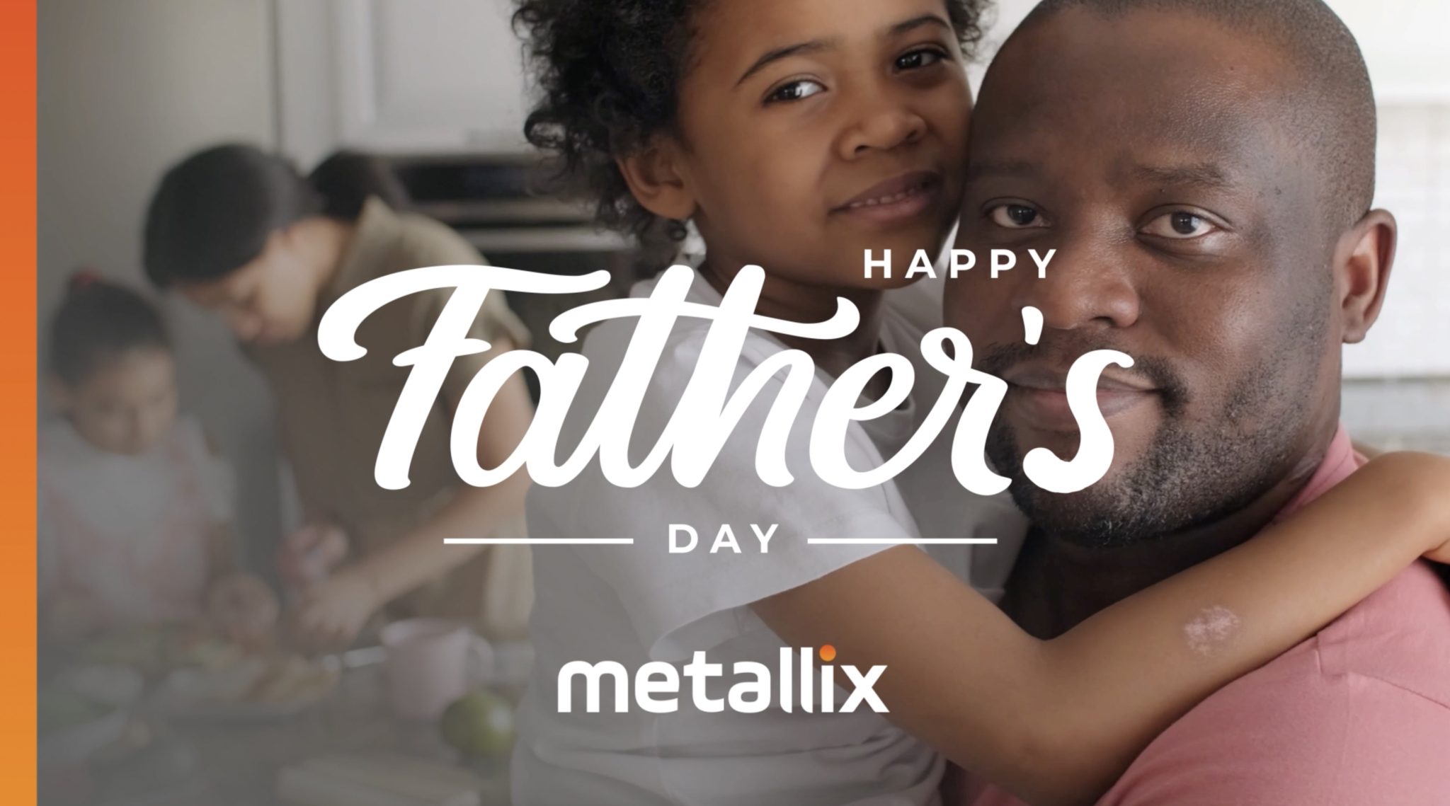 Happy Father's Day 2024 - Metallix Refining